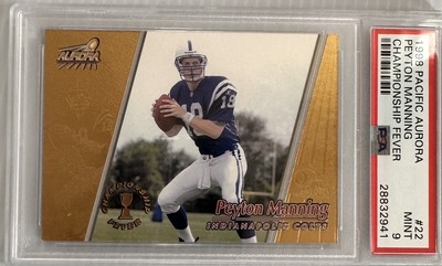 1998 Pacific Aurora Peyton Manning Rookie Card Colts Championship Fever ...