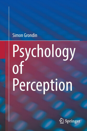 Psychology of Perception by Simon Grondin (Hardcover, 2016) for sale ...