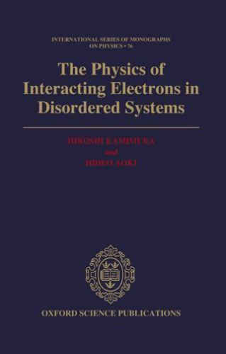 International Series of Monographs on Physics Ser.: Physics of ...