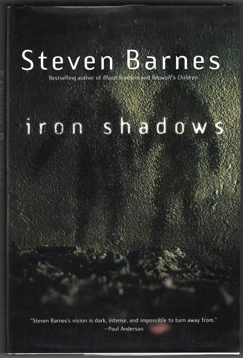Iron Shadows by Steven Barnes (First Edition) | eBay Australia