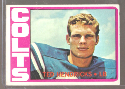 1972 TOPPS FOOTBALL TED HENDRICKS ROOKIE #93 NFL + COLLEGE HOF COLTS ...