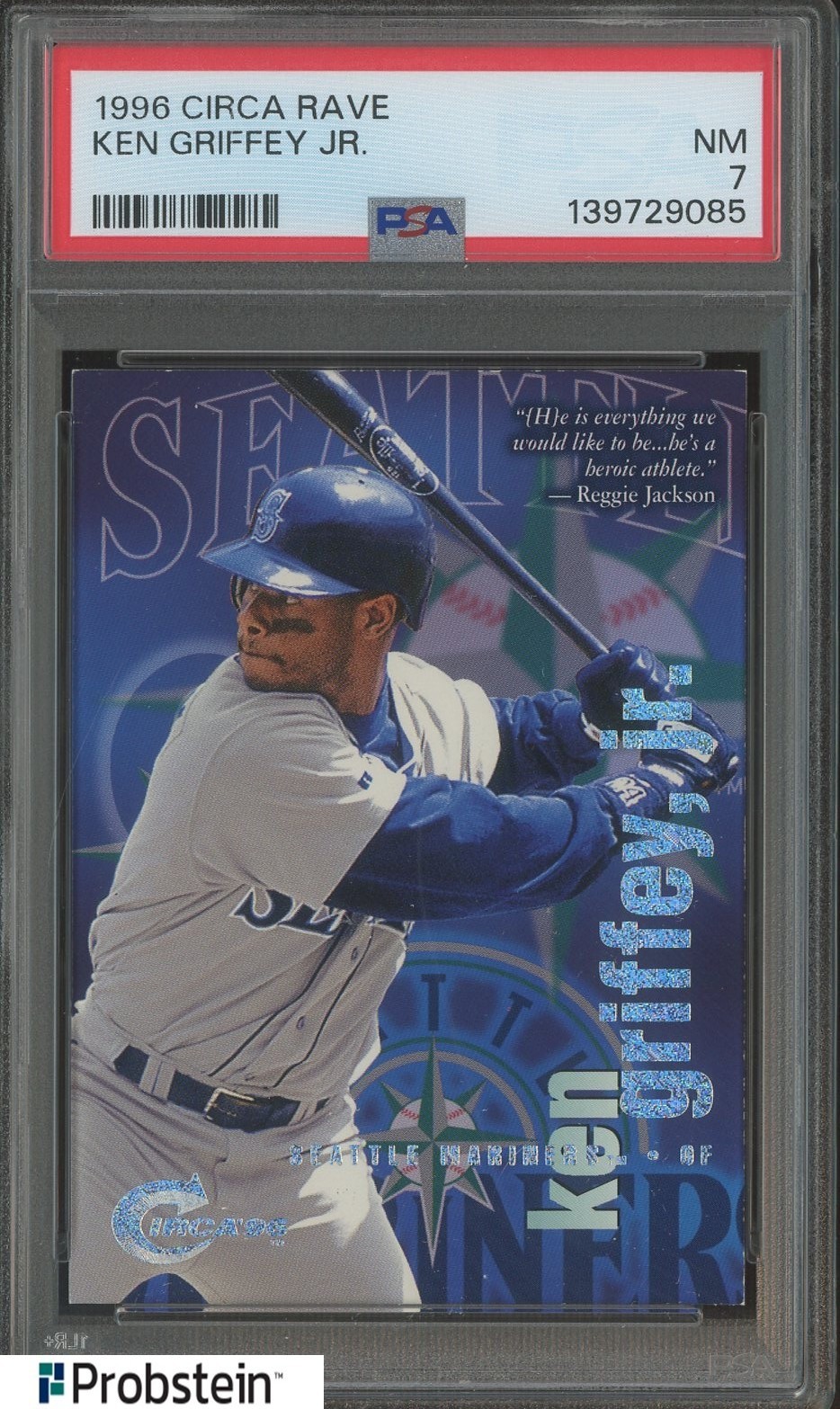 1996 Circa Rave Ken Griffey Jr Mariners HOF 15/150 PSA 7 " 1st Year ...