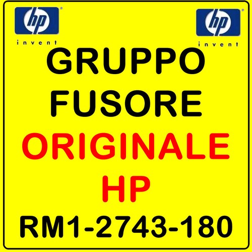 ORIGINALE GRUPPO FUSORE HP FUSER UNIT RM1-2743 2700 3000 CP3505 3600 ...