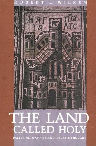 Robert Louis Wilken The Land Called Holy (Poche) 9780300060836 | eBay