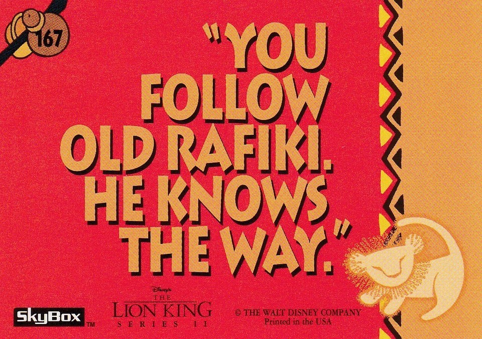 1994 SkyBox The Lion King #167 You Follow Old Rafiki. He Knows The Way ...