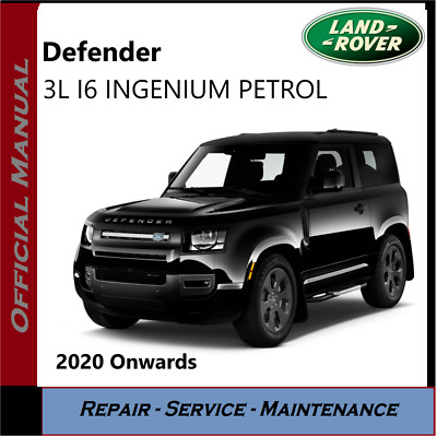 Land Rover Defender L633 3L Petrol Workshop Repair Service Manual 2020 ...