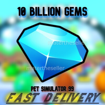 💎PS99 / Pet Simulator 99 10B Gems (10,000,000,000) | CHEAP | Quick ...