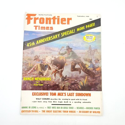 Vintage Frontier Times Magazine September, 1968- "Tom Mix's Last ...