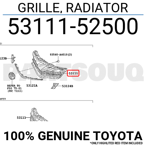 5311152500 Genuine Toyota GRILLE, RADIATOR 53111-52500 | eBay