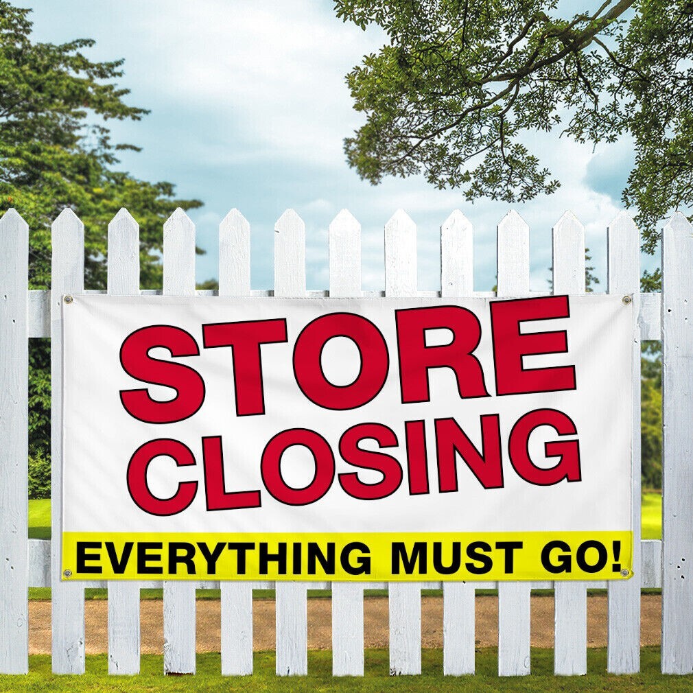 Store Closing Everything Must Go 24" x 48" Heavy Duty Vinyl Banner FREE ...
