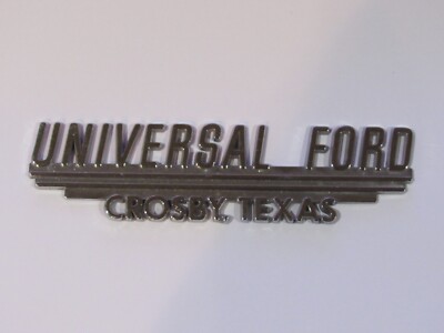 Vintage Universal Ford Crosby Texas Metal Dealer Badge Emblem Tag TX ...
