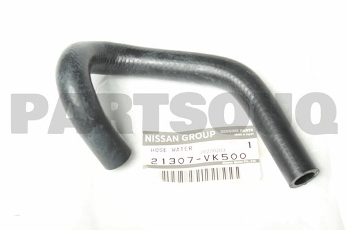 21307VK500 Genuine Nissan HOSE-WATER 21307-VK500 | eBay
