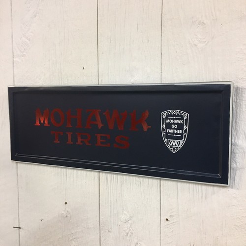 Mohawk Tires Go Farther Metal Sign Navy Blue Shop Garage Man Cave Oil ...