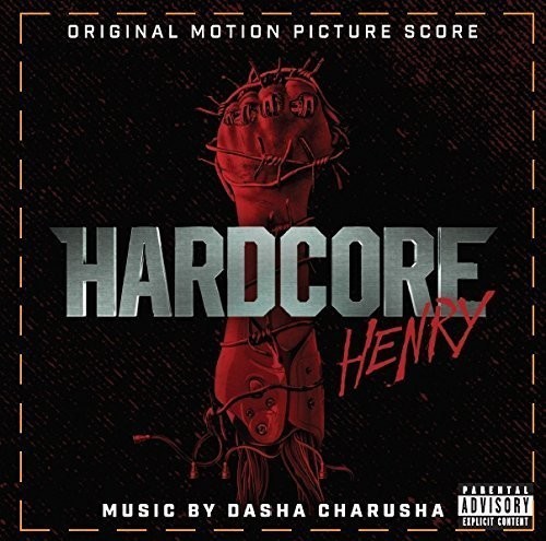 Dasha Charusha - Hardcore Henry (Original Soundtrack) [New CD] 889853289523| eBay