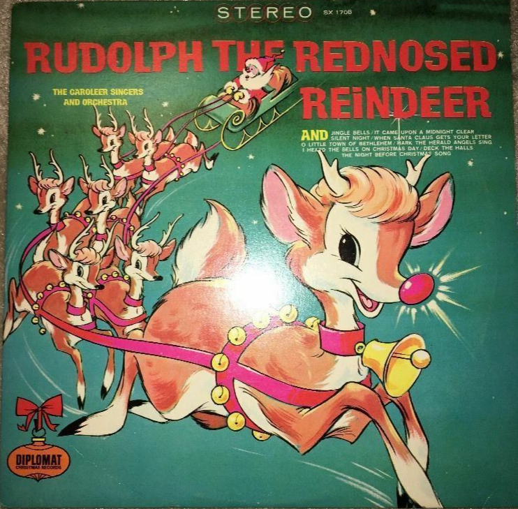 Rudolph The Rednosed Reindeer The Caroleer Singers & Orchestra LP ...