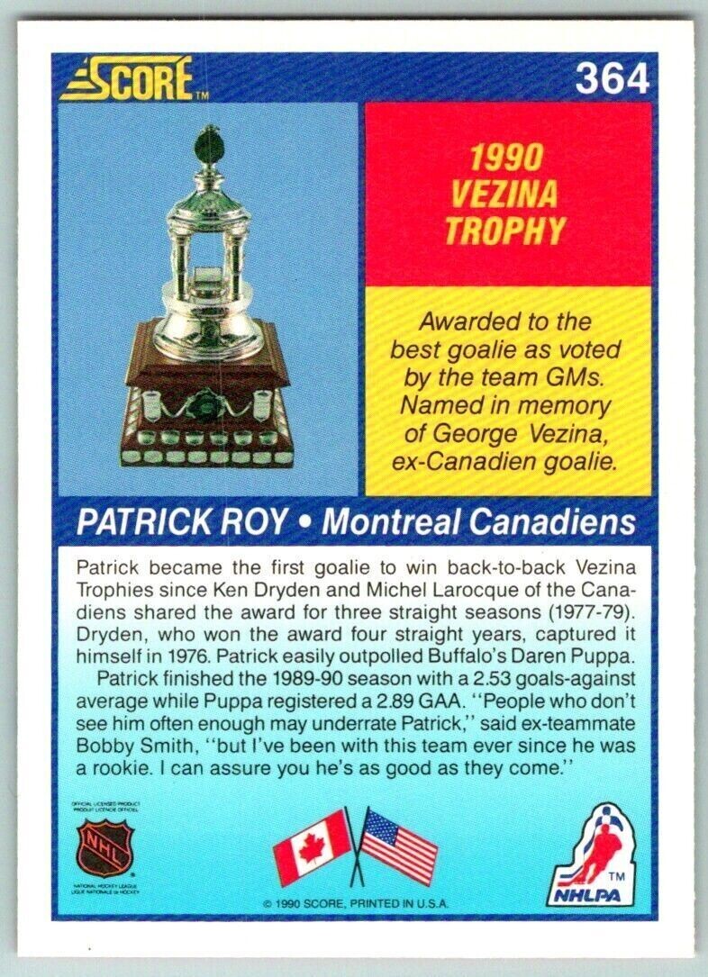 1990 SCORE NHL HOCKEY 😎 Patrick Roy, Montreal Canadiens #364 - VEZINA ...