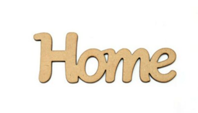 2 X Home Word Sign Plain Raw Cut Out Timber MDF Craft Art DIY Raw ...