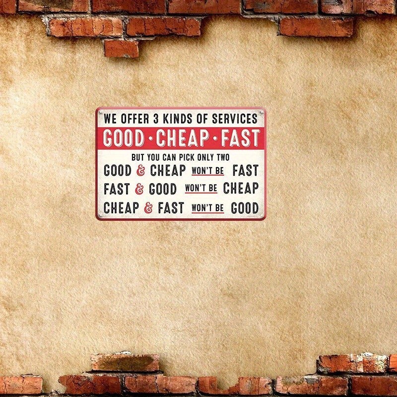 Metal Sign Good Cheap Fast Humor Funny Vintage Tin Sign Office Shop ...