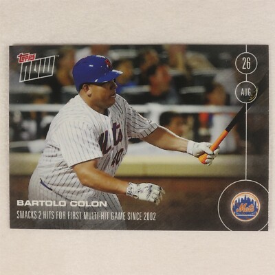 2016 Topps Now Card #396: New York Mets Bartolo Colon | eBay