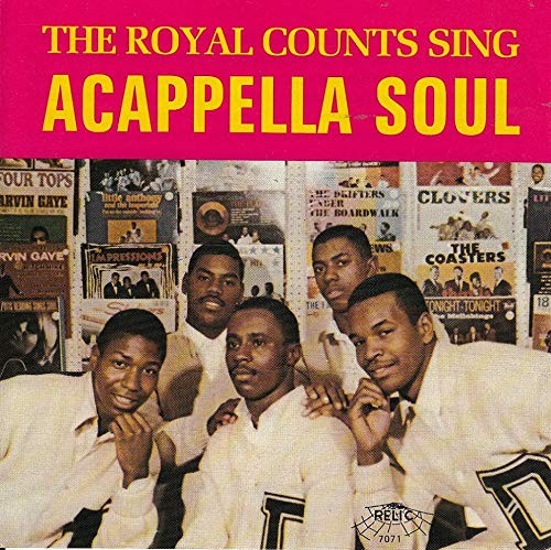 THE ROYAL COUNTS - Acapella Soul 1 - CD - **Mint Condition** - RARE ...