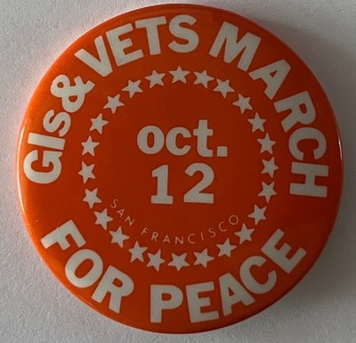 Anti Vietnam War 1968 button GIs & Vets March For Peace Demonstration ...