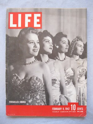 VTG LIFE MAGAZINE~VERSAILLES CHORUS~WWII~FEB 9 1942~OLD ADS~VG | eBay