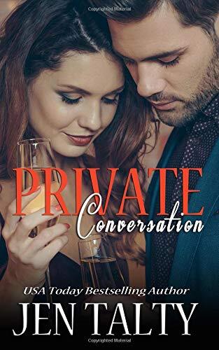 PRIVATE CONVERSATION (THE FIRST RESPONDERS SERIES) By Jen Talty **BRAND ...