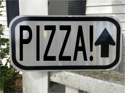PIZZA road sign - DOT style - restaurant pepperoni cheese dough sauce ...