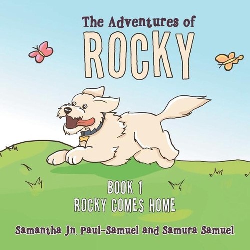 The Adventures of Rocky: Book 1 Rocky Comes Home by Samura Samuel ...