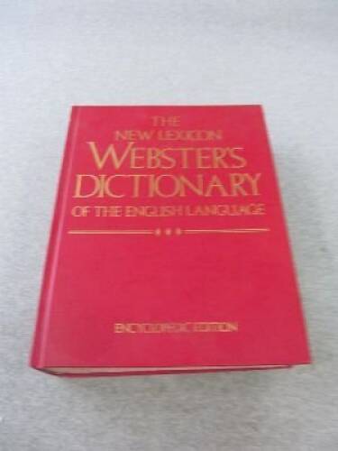 The New Lexicon Webster's Dictionary of the English Language ...