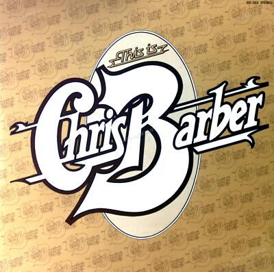 Chris Barber's Jazz Band - This Is Chris Barber LP (VG/VG) . | eBay ...