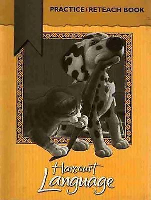Harcourt Language Arts : Practice/Reteaching Book by Harcourt School ...