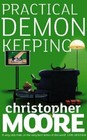 Practical Demonkeeping By Christopher Moore. 9781841494470 | eBay
