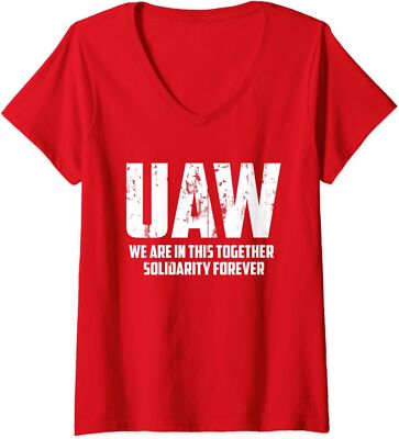 Strike Red United Auto Workers Union UAW Strong Ladies' V-Neck Tshirt ...