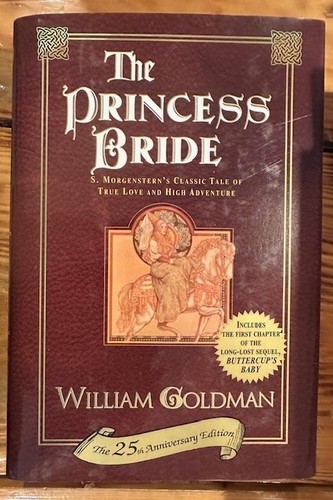 The Princess Bride by William Goldman (1998) 25th Anniversary Edition ...