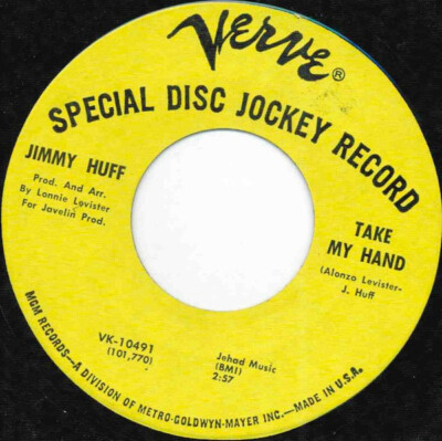 Jimmy Huff - Take My Hand 1967 7", Single, Promo Verve Records VK-10491 ...