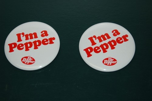 TWO (2) DR DR. PEPPER "I'M A PEPPER" PIN BACK 3" BUTTONS SODA ...