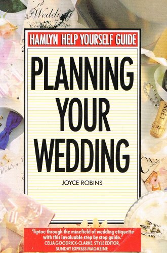 Planning Your Wedding By Joyce Robins. 9780600566304 | eBay