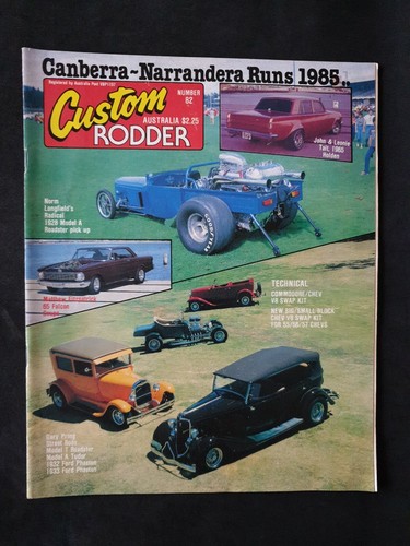 CUSTOM RODDER - Australian Hot Rod Automotive Magazine No.82 April 1985 ...