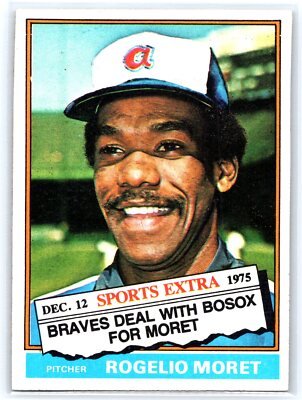 Rogelio Moret 1976 Topps #632T Traded | eBay