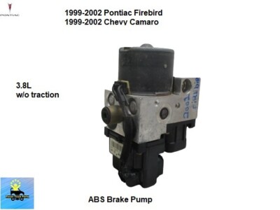 10424856 99 to 02 Pontiac Firebird Camaro ABS Brake Pump & Module 3.8L ...
