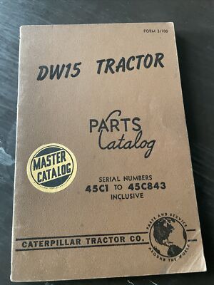 CATERPILLAR CAT DW15 TRACTOR SCRAPER PARTS CATALOG MANUAL S/N 45C Book ...