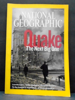 NATIONAL GEOGRAPHIC MAGAZINE - APRIL 2006 QUAKE, THE NEXT BIG ONE | eBay