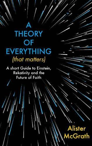 A Theory of Everything (that Matters): A Short , McGrath ...