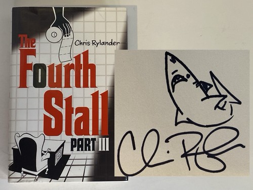 The Fourth Stall, Part III SIGNED by Chris Rylander w/Drawing! 2013 1st ...