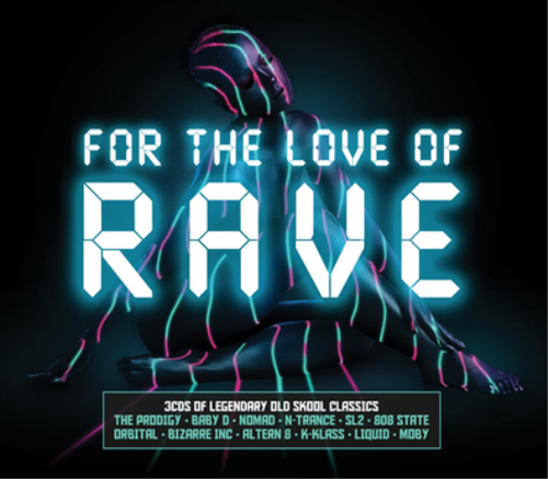 Various Artists For the Love of Rave (CD) Album 600753765210 | eBay
