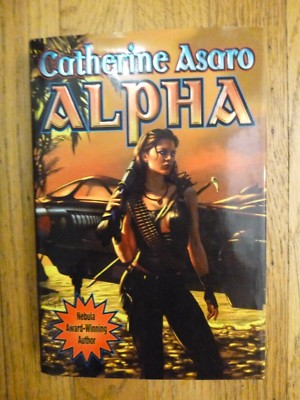 Catherine Asaro SIGNED Alpha HC 1st first edition printing (2006 ...