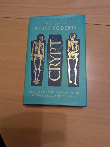 Alice Roberts Crypt Book | eBay