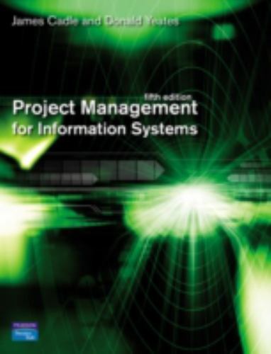 Project Management for Information Systems by Cadle, James; Yeates ...