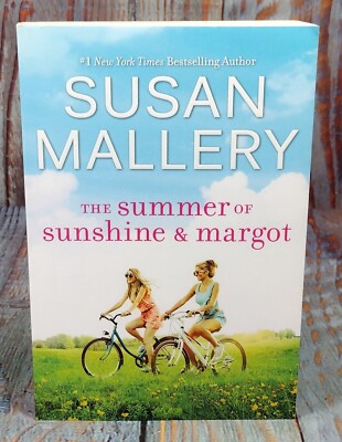 The Summer of Sunshine & Margot by Susan Mallery (2019, Paperback ...